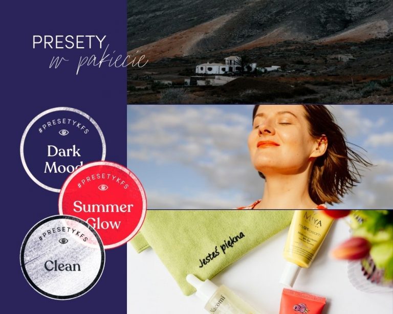 PAKIET Presety KFS – Dark mood + Summer Glow + Clean – Sklep Kobieca ...